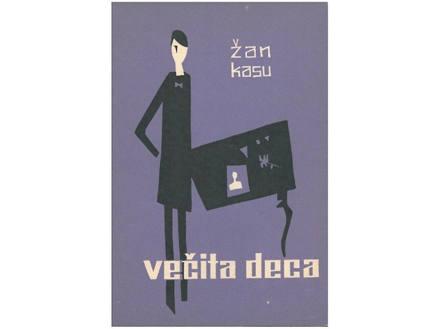 VECITA DECA, ZAN KASU