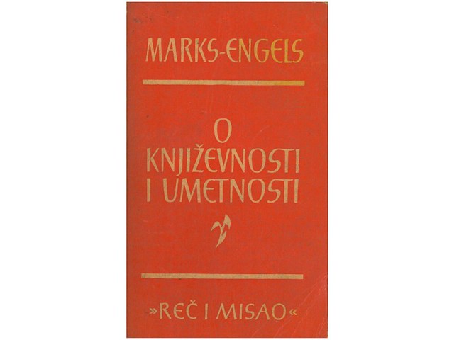 O KNJIZEVNOSTI I UMETNOSTI, MARKS-ENGELS