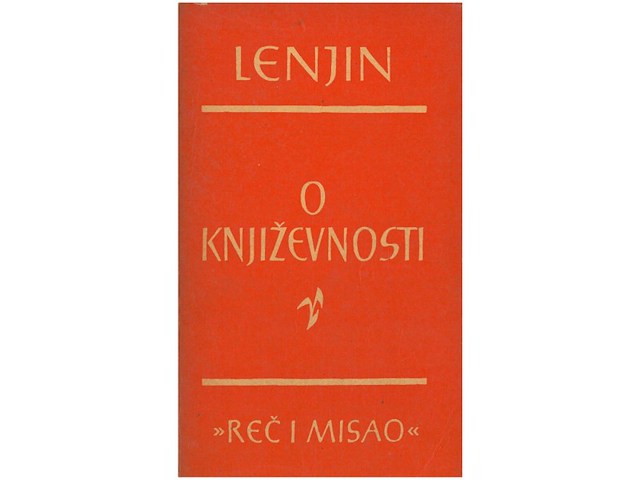O KNJIZEVNOSTI, V. I. LENJIN