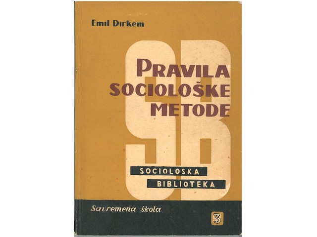 PRAVILA SOCIOLOSKE METODE, EMIL DIRKEM