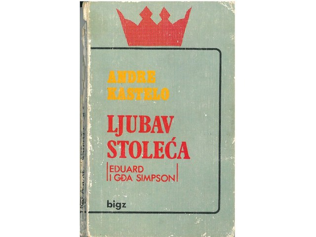 LJUBAV STOLECA, EDUARD I GDJA SIMPSON, ANDRE KASTELO