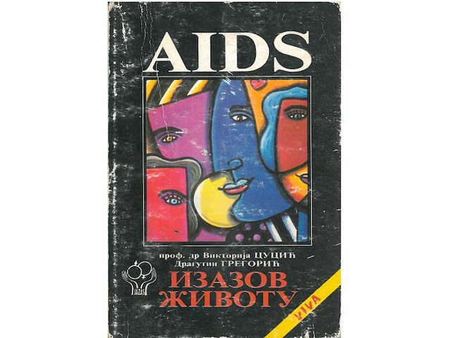 AIDS IZAZOV ZIVOTU