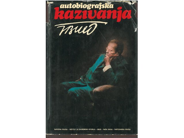 AUTOBIOGRAFSKA KAZIVANJA DRUGI TOM, TITO