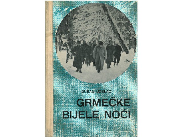 GRMECKE BIJELE NOCI