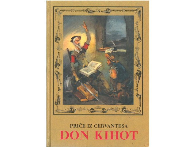 DON KIHOT, PRICE IZ SERVANTESA