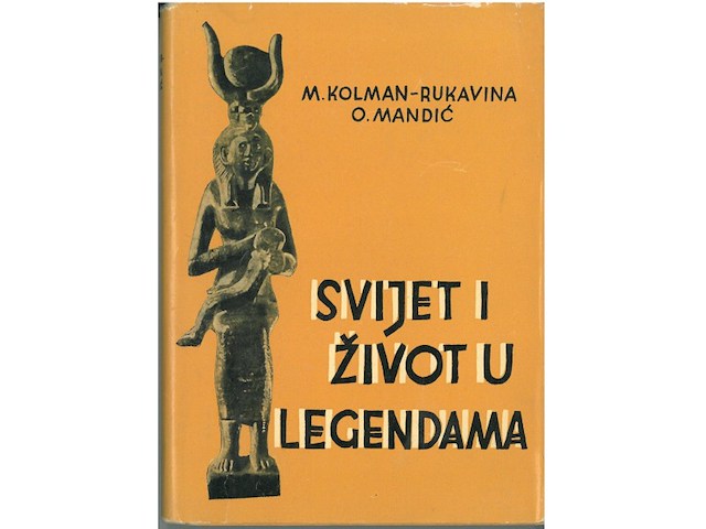 SVIJET I ZIVOT U LEGENDAMA