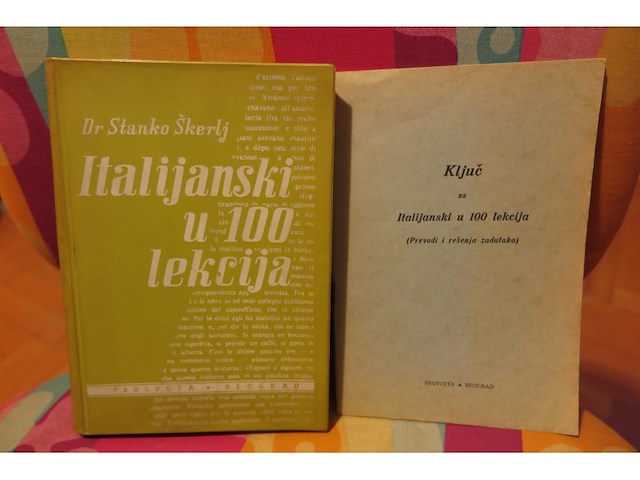 ITALIJANSKI U 100 LEKCIJA SA KLJUČEM / DR STANKO ŠKERLJ