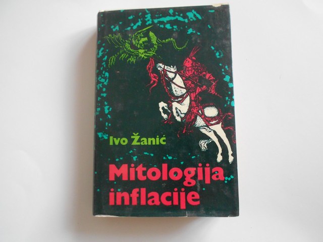 Mitologija inflacije, Ivo Žanić, delo lju, globus zg