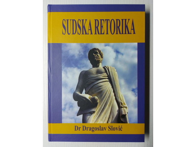 SUDSKA RETORIKA D.Slović