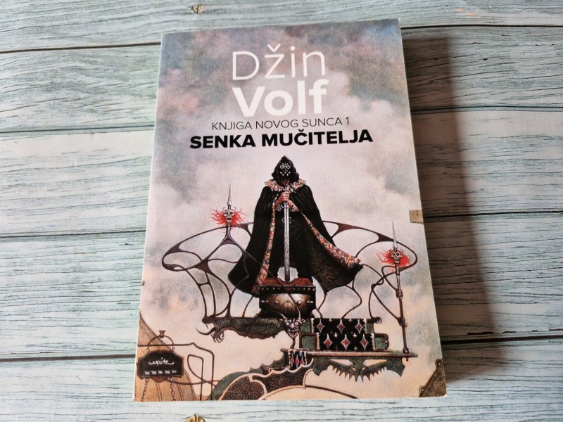 SENKA MUČITELJA - DŽIN VOLF