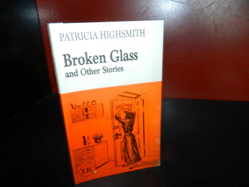 Broken Glass, Patricia Highsmith