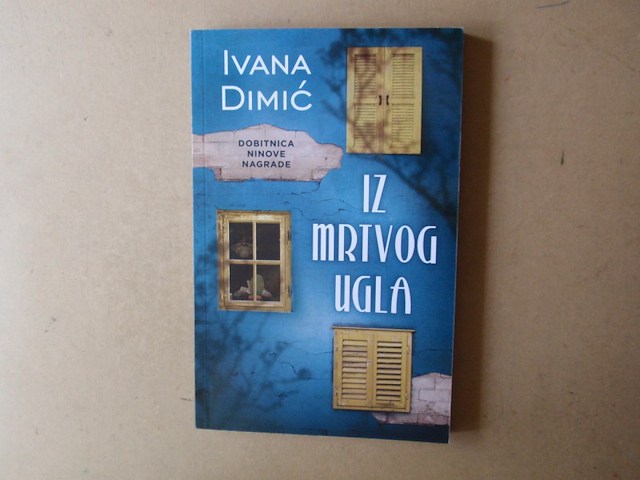 Ivana Dimić - IZ MRTVOG UGLA