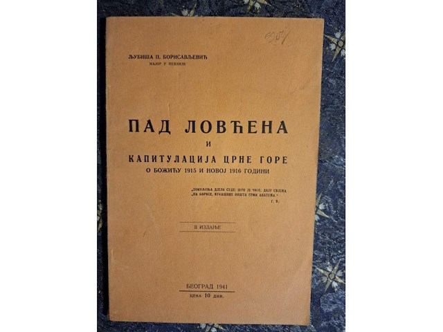 Lj. Borisavljević - Pad Lovćena, Beograd, 1941.