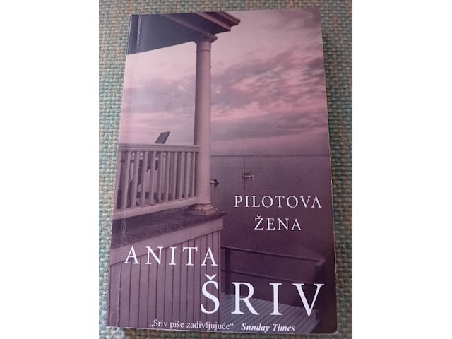 Anita Šriv Pilotova žena