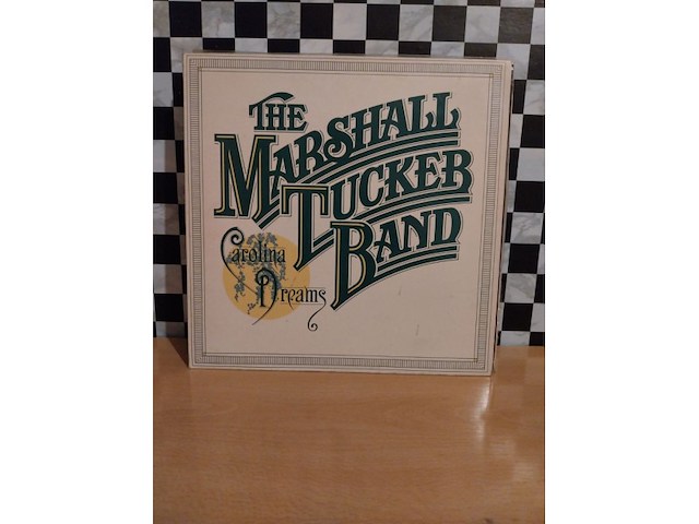 MARSHALL TUCKER BAND - Carolina Dreams (1977)