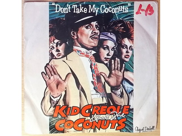 SP KID CREOLE AND THE COCONUTS - Don`t Take My Coconuts