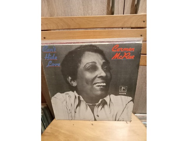 Carmen McRae ‎– Can`t Hide Love, LP