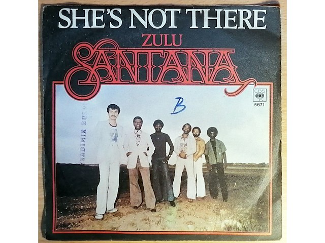 SP SANTANA - She`s not there / Zulu (1978) ODLIČNA