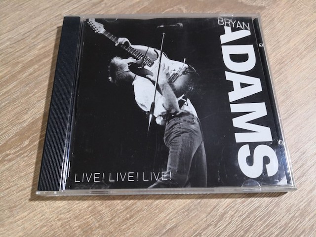 Bryan Adams - Live! Live! Live!