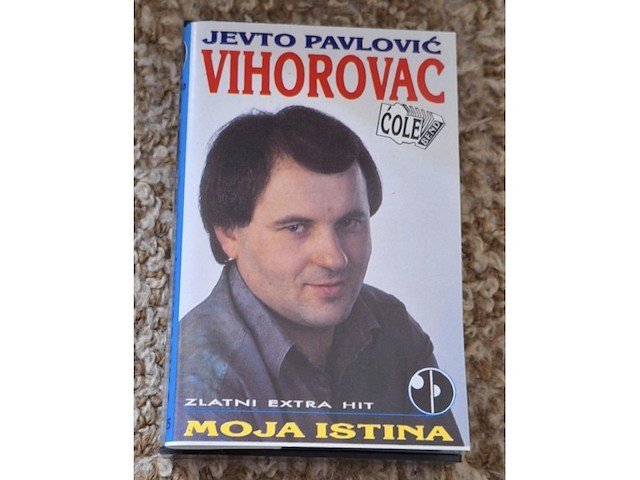 Jevto Pavlović Vihorovac, Ćole Bend ‎– Moja istina