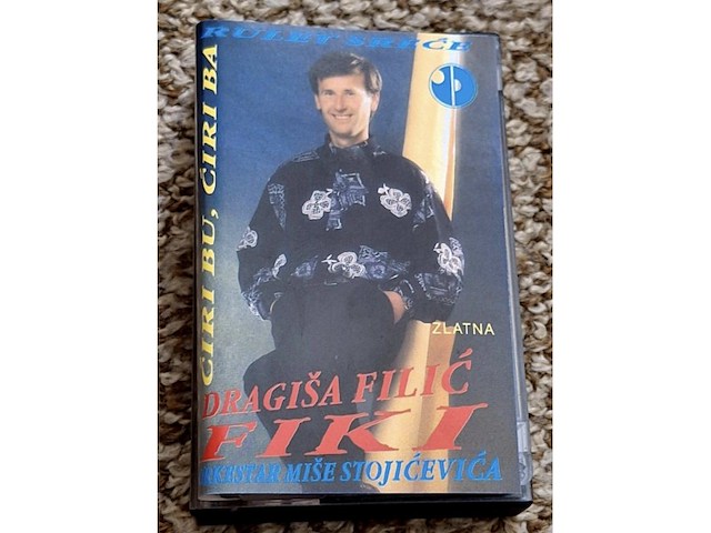 Dragiša Filić Fiki - Ćiribu, ćiriba
