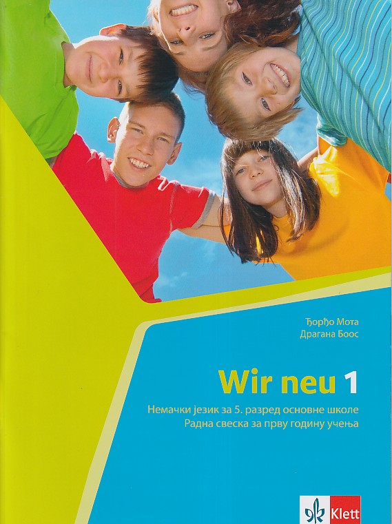 Nemački jezik 5 – WIR NEU 1 – Radna sveska (Klett)