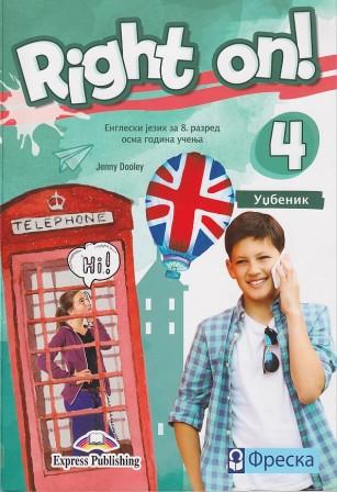 RIGHT ON 4 – ENGLESKI jezik za 8. razred osnovne škole (Freska)
