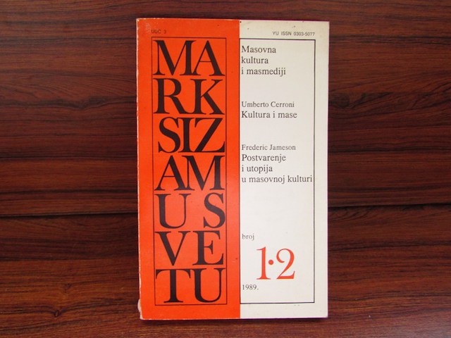 Marksizam u svetu 1-2 - Masovna kultura i masmediji