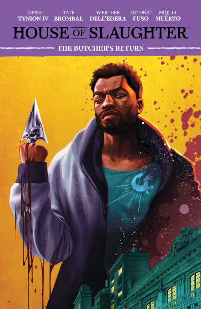 House of Slaughter: The Butcher's Return, Vol. 3