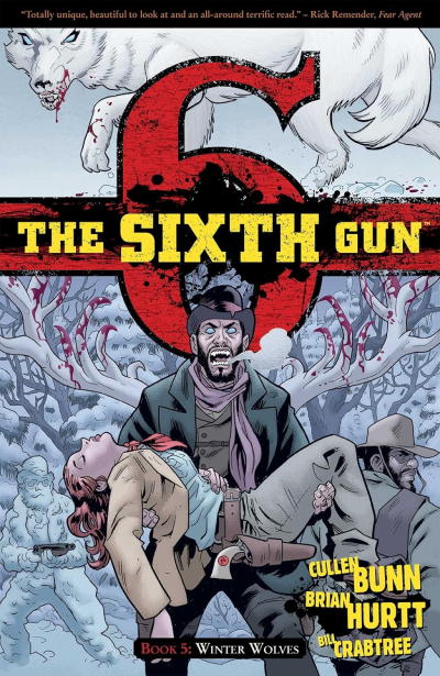 The Sixth Gun: Winter Wolves, Vol. 5