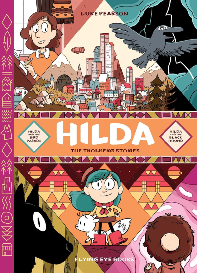Hilda: The Trolberg Stories: Hilda and the Bird Parade / Hilda and the Black Hound