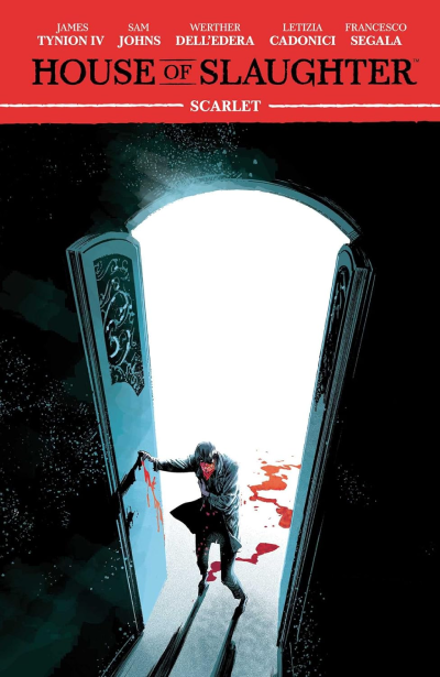 House of Slaughter, Vol. 2: Scarlet