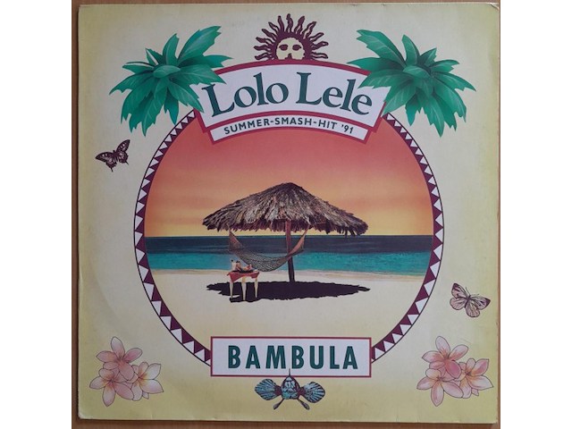 Bambula – Lolo Lele HOLLAND 1991 HOUSE