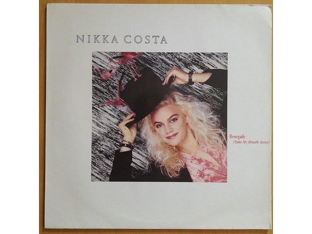Nikka Costa – Renegade (Take My Breath Away) GERMANY 89