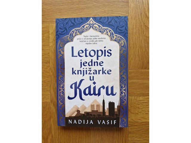 Letopis jedne knjižarke u Kairu - Nadija Vasif