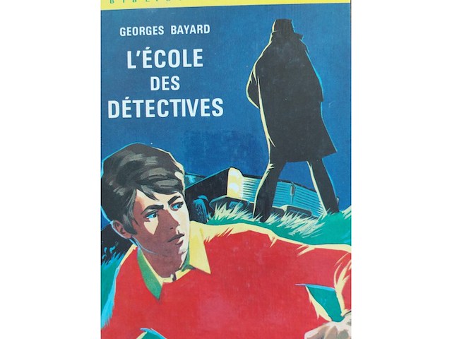 L` E`cole des Detectives Georges Bayard