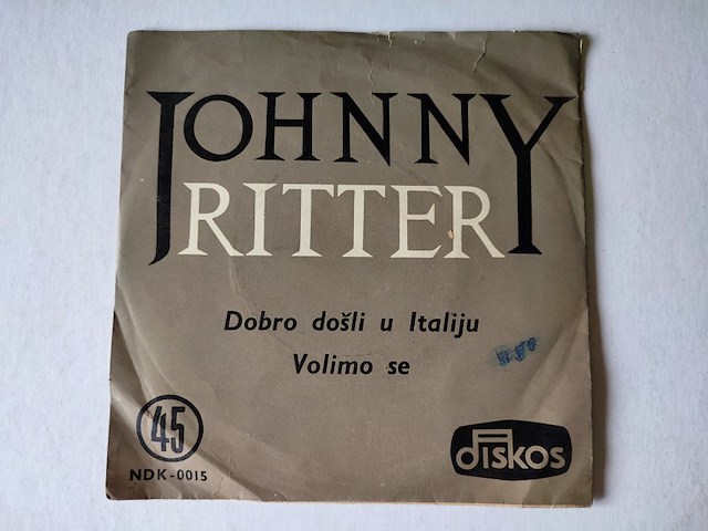 Johnny Ritter – Dobro Došli U Italiju / Volimo Se