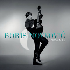 Boris Novković - Zbog nas [album 2025] (CD)