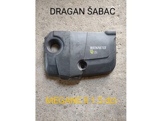 RENAULT MEGANE ll poklopac motora 1.5 dci