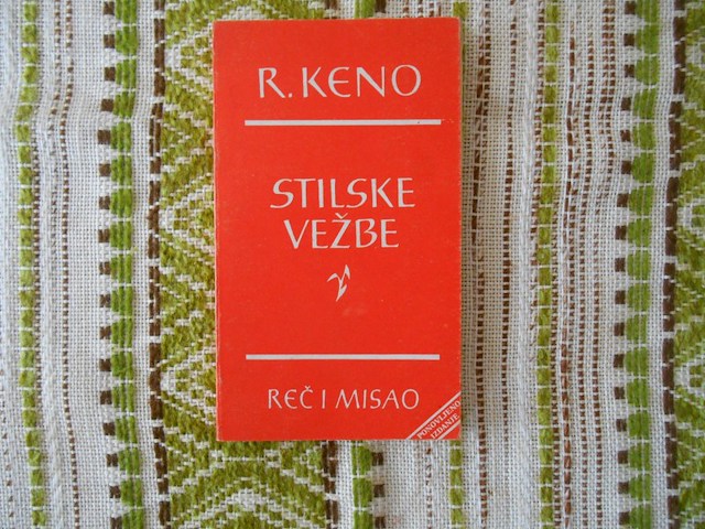 Rejmon Keno - Stilske vežbe