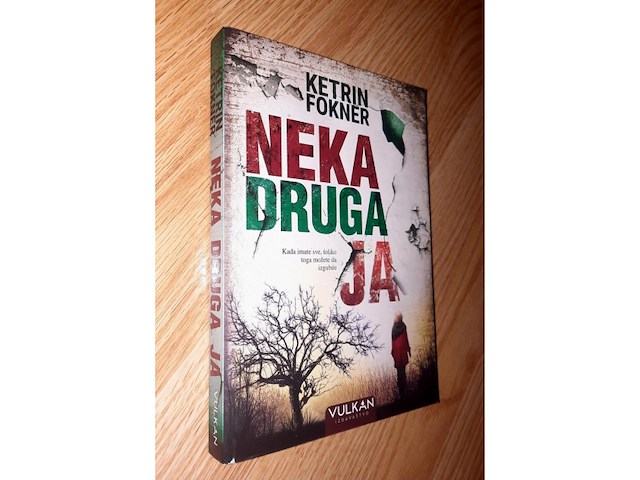 NEKA DRUGA JA - Ketrin Fokner