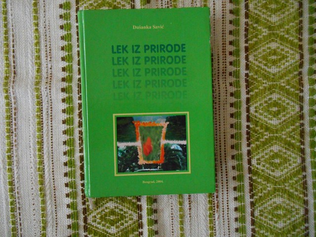 Dušanka Savić - Lek iz prirode