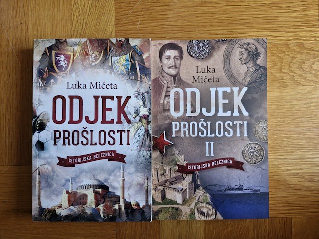 Odjek prošlosti I-II - Luka Mičeta