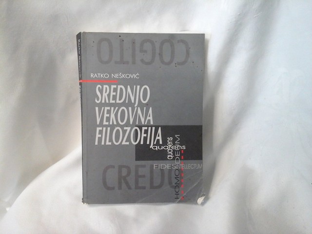 Srednjovekovna filozofija Ratko Nešković srednjeg veka