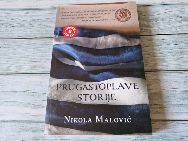 PRUGASTOPLAVE STORIJE - NIKOLA MALOVIĆ