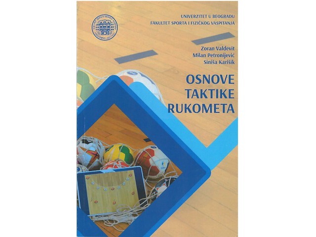 OSNOVE TAKTIKE RUKOMETA, Zoran Valdevit