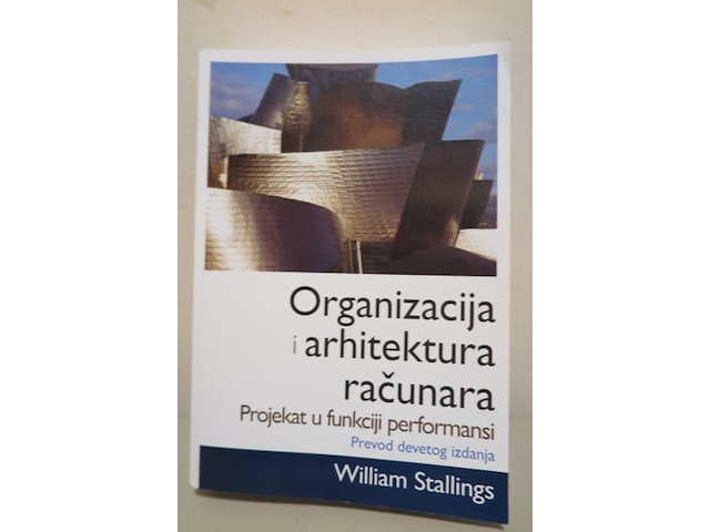 ORGANIZACIJA I ARHITEKTURA RACUNARA W.STALLINGS