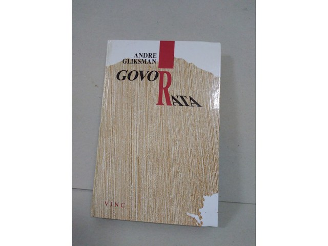 GOVOR RATA - Andre Gliksman