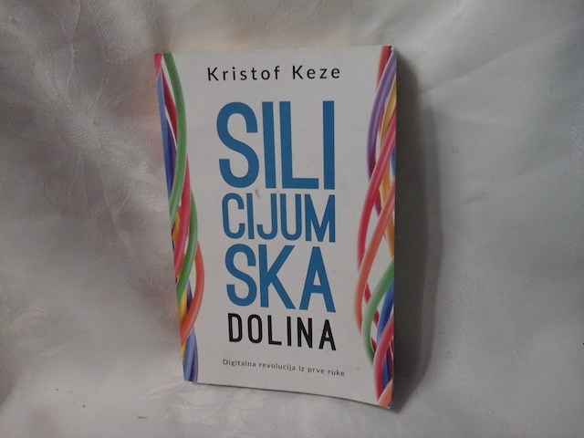 Silicijumska dolina Kristof Keze