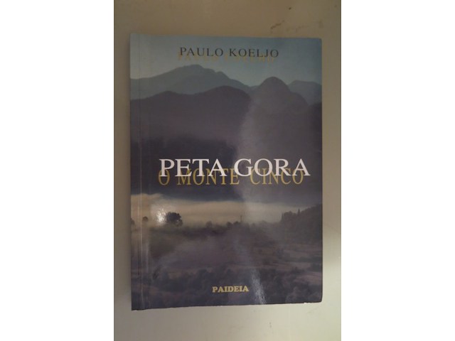 PAULO KOELJO - PETA GORA